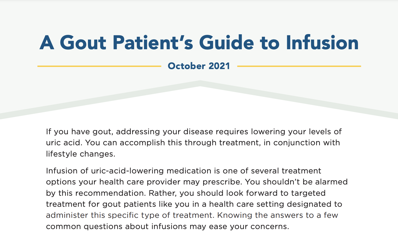 A Gout Patient's Guide to Infusion - Alliance for Gout Awareness